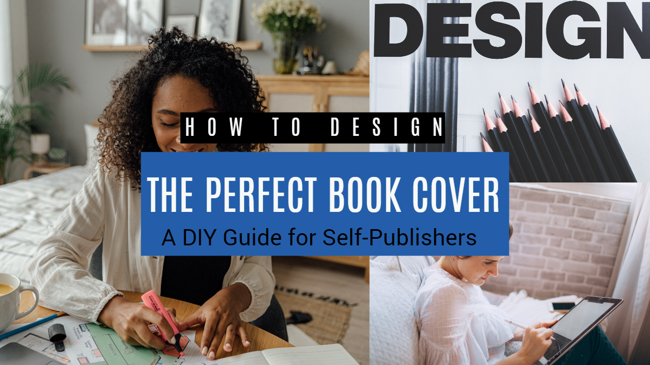 A Self-Publisher's Guide to Creating a Brilliant Book Cover | Palamedes PR