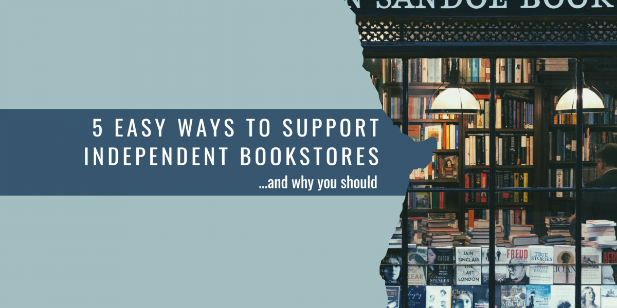 5 Easy Ways to Support Independent Bookshops | Palamedes PR